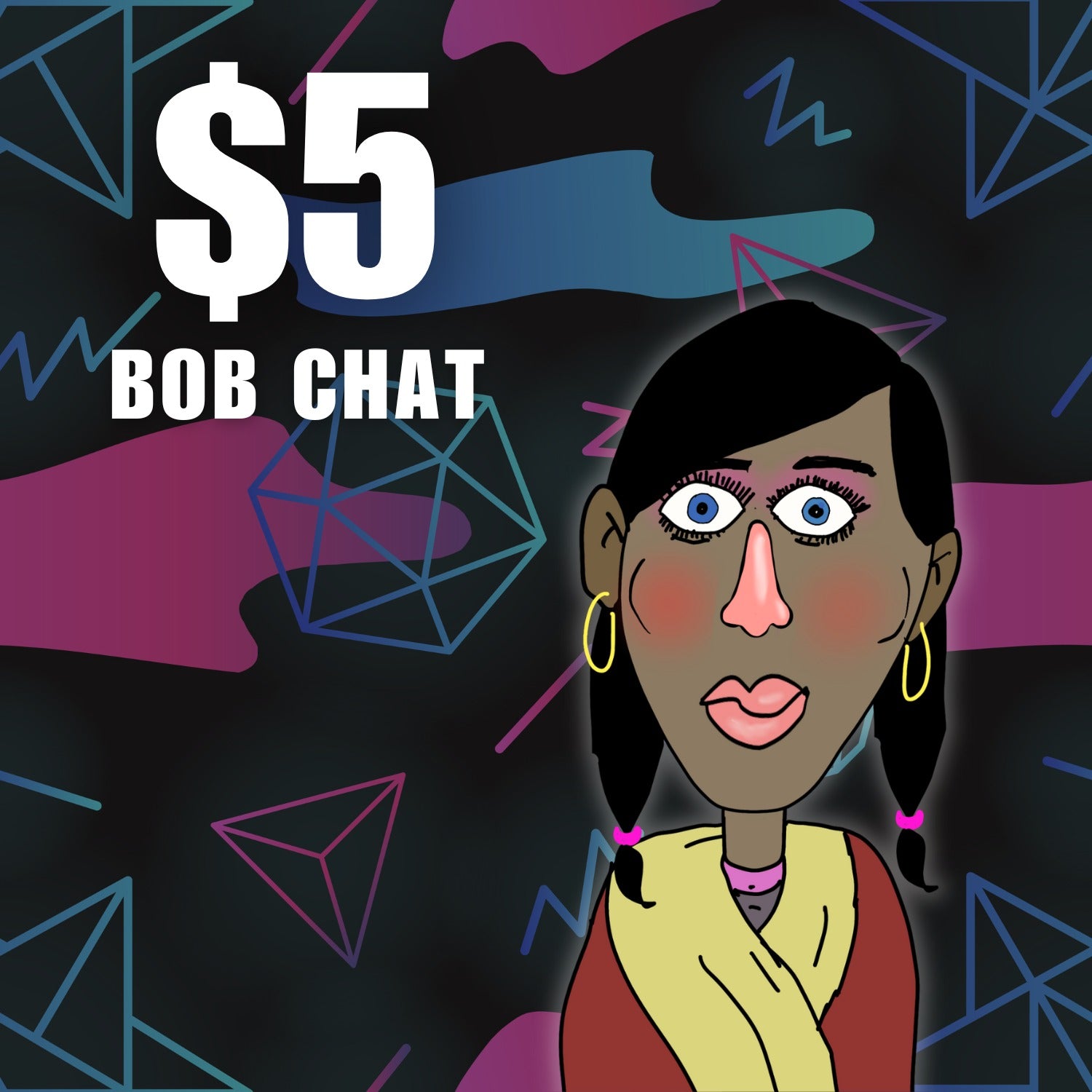 $5 Bob Chat
