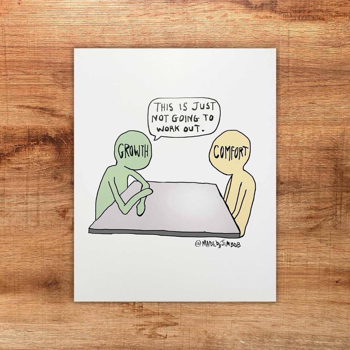 "Growth vs Comfort" Print by Made By Jimbob