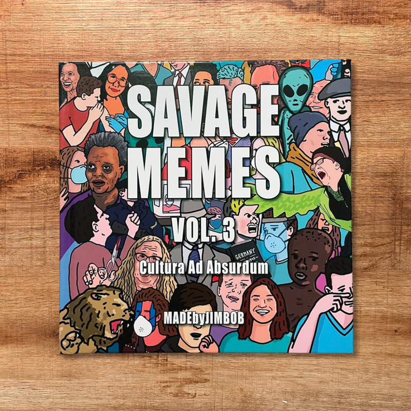 SAVAGE MEMES VOL. 3